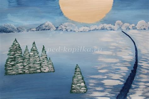 Как нарисовать зимний пейзаж гуашью поэтапно с фото для начинающих