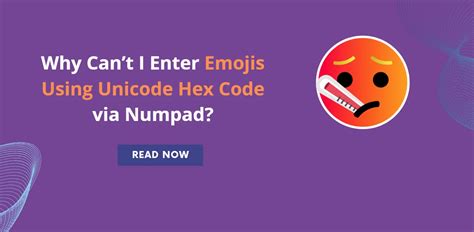 Why Cant I Enter Emojis Using Unicode Hex Code Via Numpad