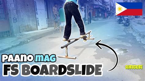 Paano Mag Frontside Boardslidesa Bakal Panoorin Para Maintidihan Nyong