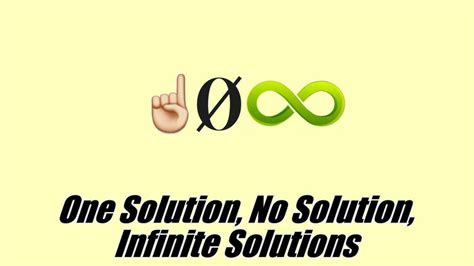 One Solution No Solution Infinitely Many Solutions Quizizz