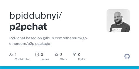 github bpiddubnyi p2pchat p2p chat based on ethereum go ethereum p2p package