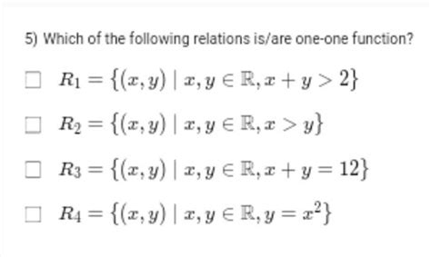 5 which of the following relations is are one one function begin{array