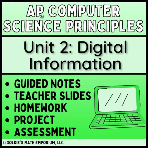 Goldies Ap® Computer Science Principles Unit 2 Digital Information