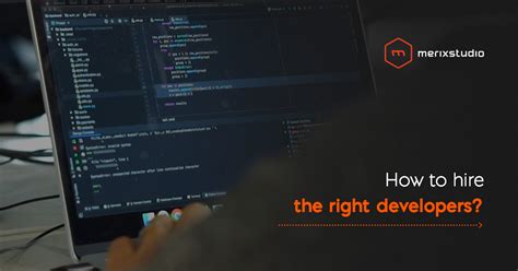 How To Hire The Right Developers