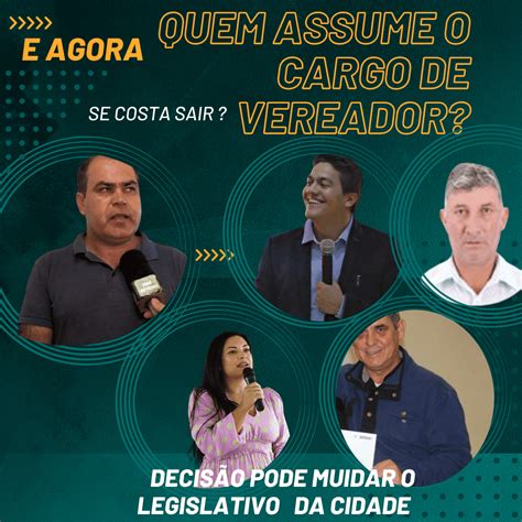 Quem Assume Na CÂmara Caso Celso Costa Deixe O Mandato De Vereador
