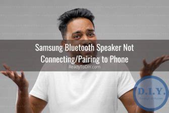 Samsung Bluetooth Speaker Not Working How To Fix Reset Ready To Diy