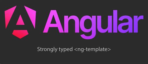 Strongly Typed Ng Template In Angular Blog By Dominik Chrástecký