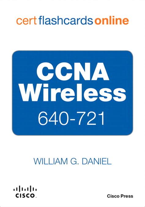 Ccna Wireless 640 721 Cert Flash Cards Online Cisco Press