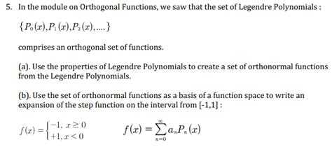 Solved In The Module On Orthogonal Functions We Saw That Chegg