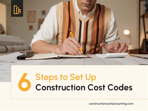 6 Steps To Setting Up Efficient Construction Cost Codes