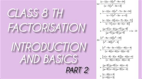 Class 8 Maths Factorisation Methods Ncert Youtube Class 8 Maths Factorisation Methods Ncert Youtube