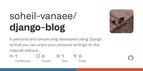 GitHub Soheil Vanaee Django Blog A Personal And Simple Blog