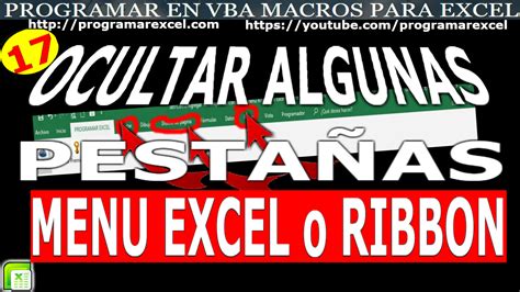 Como Ocultar Algunas Pestañas En Menu O Ribbon De Excel Modificando Xml 363 Programar En Vba