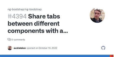Share Tabs Between Different Components With A NgbNav Issue Ng Bootstrap Ng Bootstrap
