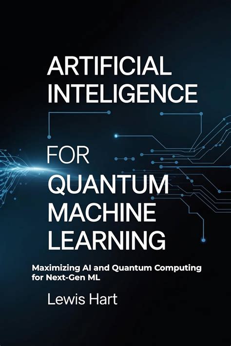artificial intelligence for quantum machine learning maximizing ai and