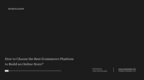 Ppt How To Choose The Best Ecommerce Platform To Build An Online