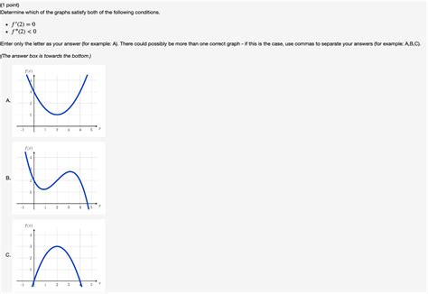 solved 1 point determine which of the graphs satisfy both