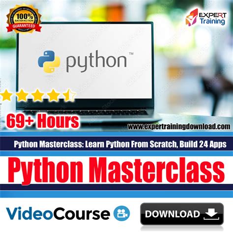 Python Masterclass Learn Python From Scratch Build 23 Apps 2024