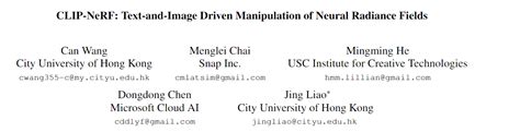 论文解析 Clip Nerf Text And Image Driven Manipulation Of Neural Radiance