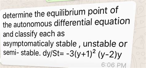 Solved Determine The Equilibrium Point Of The Autonomous