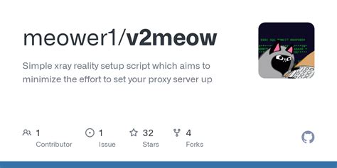 Github Meower1v2meow Simple Xray Reality Setup Script Which Aims To