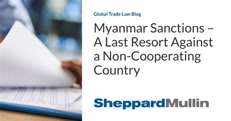Myanmar Sanctions A Last Resort Against A Non Cooperating Country