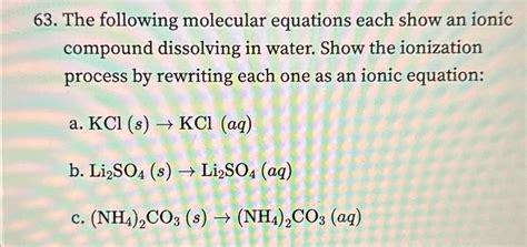 Solved The Following Molecular Equations Each Show An Ionic