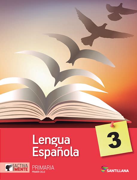 Santillana en Linea PACK LENGUA ESPAÑOLA 3 PRIMARIA SERIE ACTIVAMENTE
