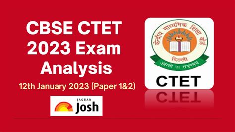 Cbse Ctet Exam Analysis 12 Jan 2023 Check Section Wise Paper 1