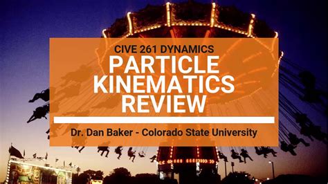 Dynamics Particle Kinematics Review Youtube
