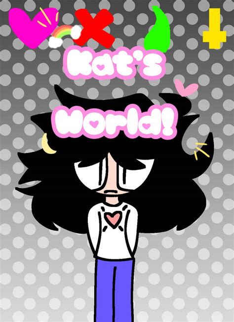 Kats World Cover 2 By Katsworldcomic On Deviantart