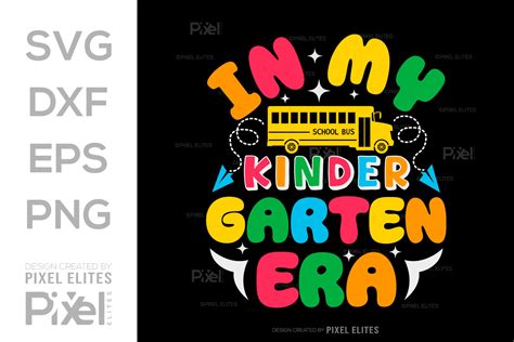 In My Kindergarten Era Svg Hello School Graphic By Pixel Elites