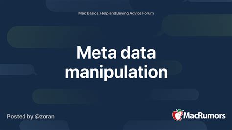 Meta Data Manipulation Macrumors Forums