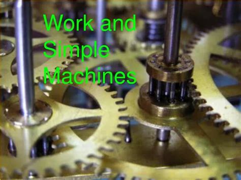 PPT Work And Simple Machines PowerPoint Presentation Free Download ID