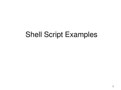 Ppt Shell Script Examples Powerpoint Presentation Free Download Id
