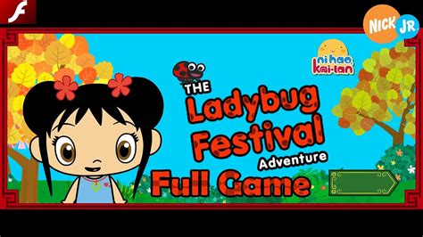 Ni Hao Kai Lan™ The Ladybug Festival Adventure Flash Nick Jr