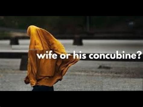 Difference Between A Wife And A Concubine Youtube