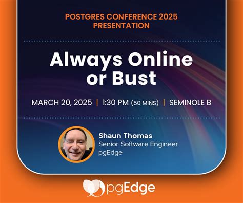 Postgresql Pgedge Highavailability Alwaysonline Postgresconf Pgedge