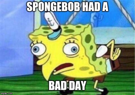 Spongebob Dying Imgflip