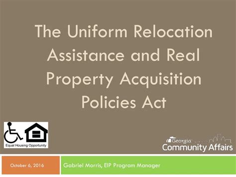 Ppt The Uniform Relocation Assistance And Real Property Acquisition