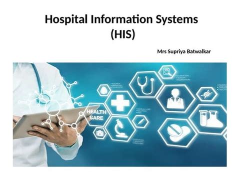The Role Of Hospital Information System Pptx