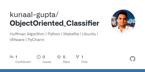Github Kunaal Guptaobjectorientedclassifier Huffman Algorithm Python Makefile Ubuntu