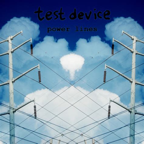 Stream Power Lines By Test Device Listen Online For Free On SoundCloud