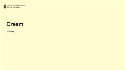Cream Color Fffdd0 The Official Register Of Color Names