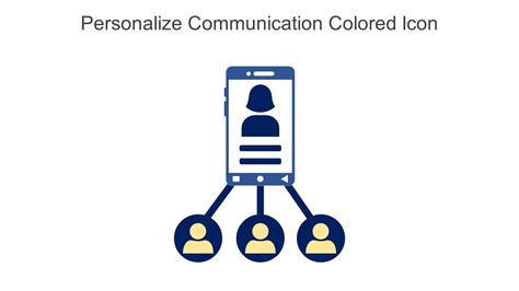 Personalize Communication Colored Icon In Powerpoint Pptx Png And Editable Eps Format Ppt Template