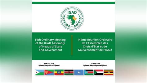 Igad To Convene 14th Ordinary Summit In Djibouti By Tomorrow Ethiopia