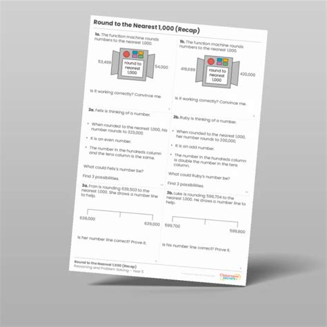 Year 5 Round To The Nearest 1 000 Recap Reasoning And Problem Solving Resource Classroom Secrets