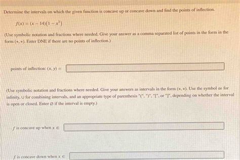 solved determine the intervals on which the given function is concave