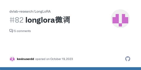 Longlora微调 · Issue 82 · Dvlab Researchlonglora · Github