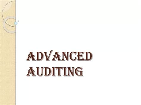 PPT Advanced Auditing PowerPoint Presentation Free Download ID